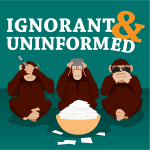 About The Show - Ignorant and Uninformed